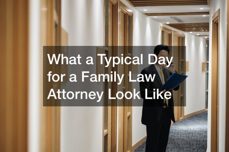 What a Typical Day for a Family Law Attorney Look Like - Action Potential